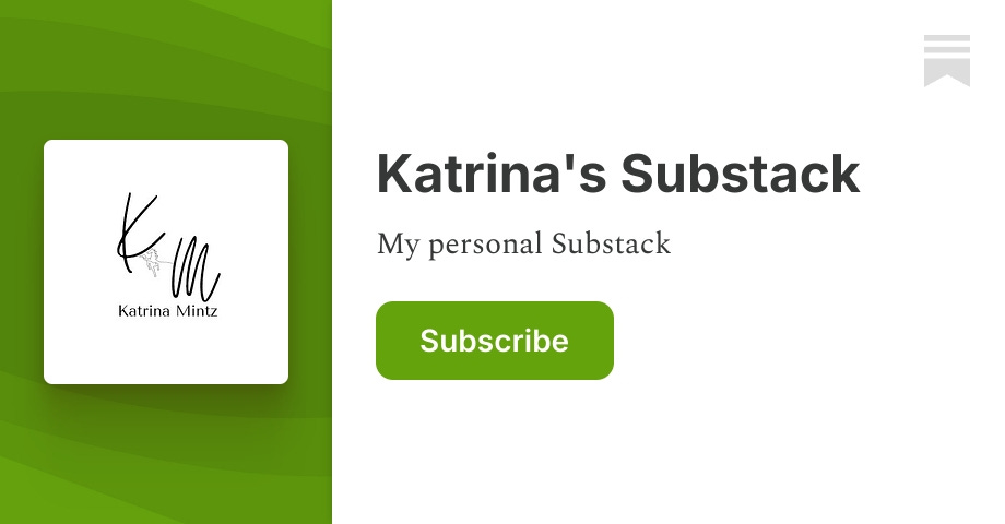 Katrina's Substack | Katrina Hunter-Mintz | Substack