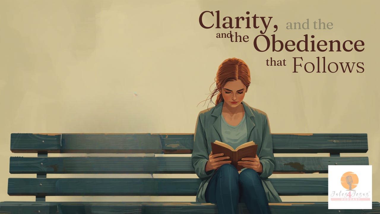 When Clarity Hurts And Why Obedience Still Matters