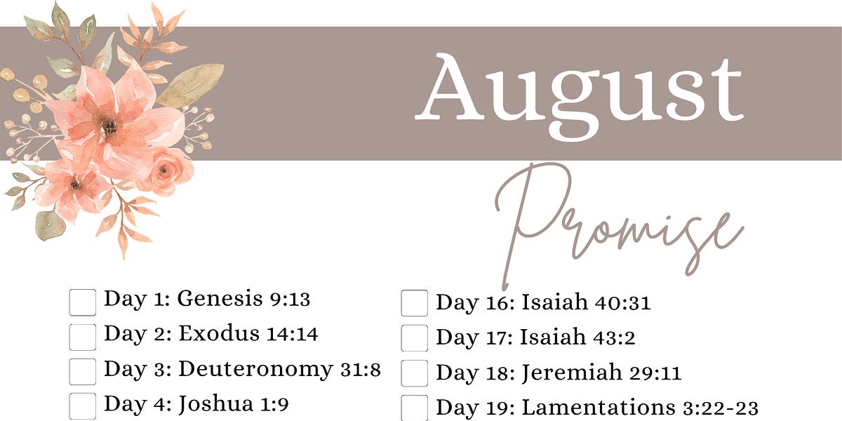 August Bible Reading & Scripture Writing Plan: God’s Promises