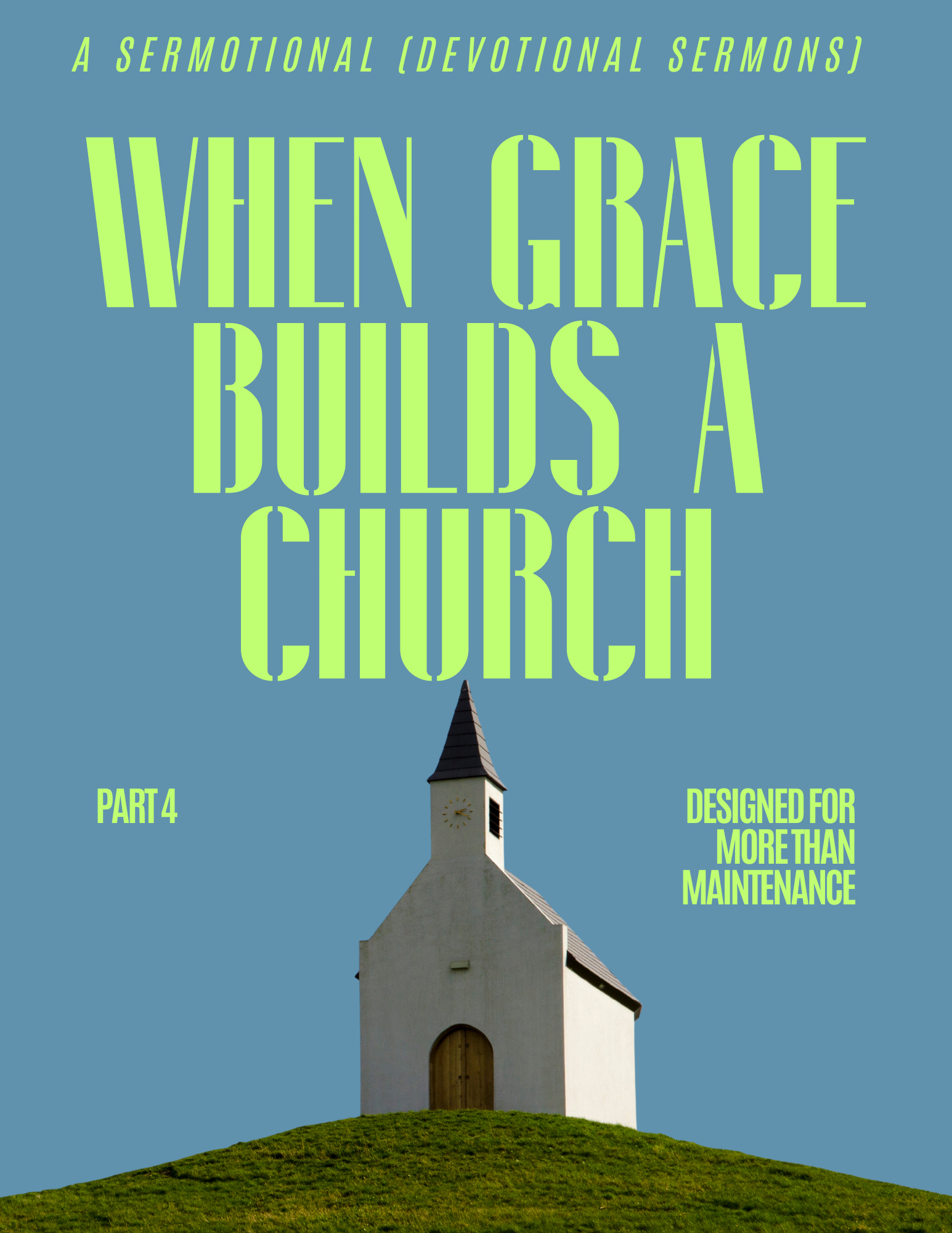 When Grace Builds a Church: Part 4 - Your Church Is God’s Workmanship ...