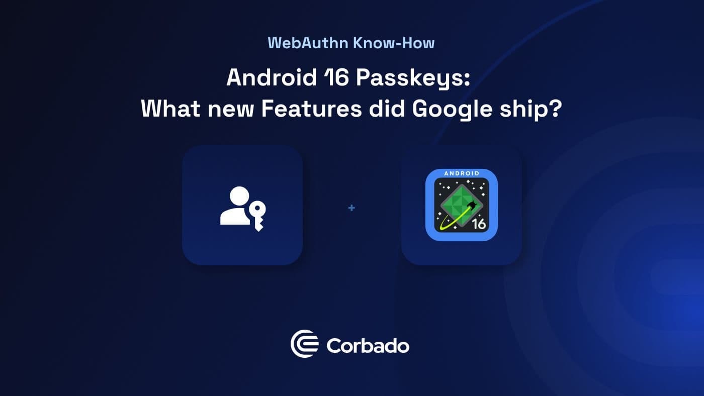 Android 16 Passkeys & Digital Credentials feat. Payments - This Week at ...