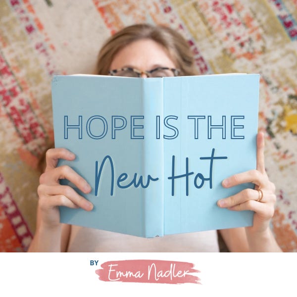 Hope this fall - by Emma Nadler - Hope Is the New Hot
