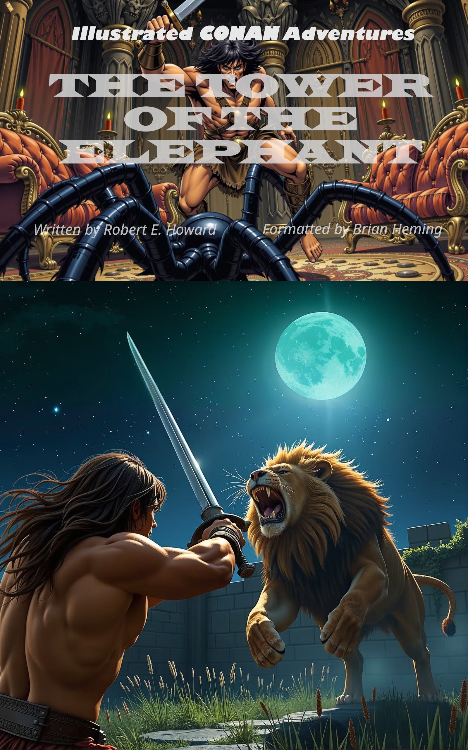 Now published: : The Tower of the Elephant: Illustrated CONAN Adventures