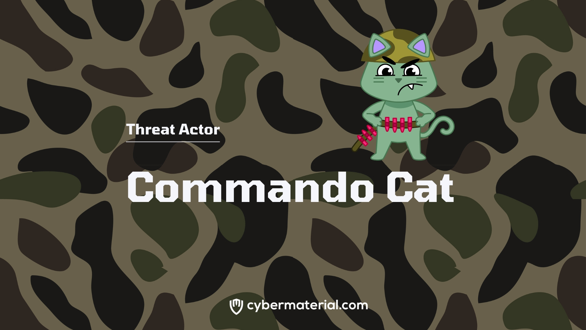 Commando Cat – Threat Actor - CyberMaterial