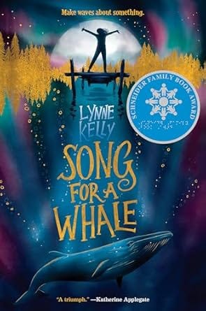 Song for a Whale - by Bookworm12 - Alaina's Book Reviews