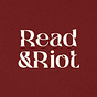 Read & Riot | Substack