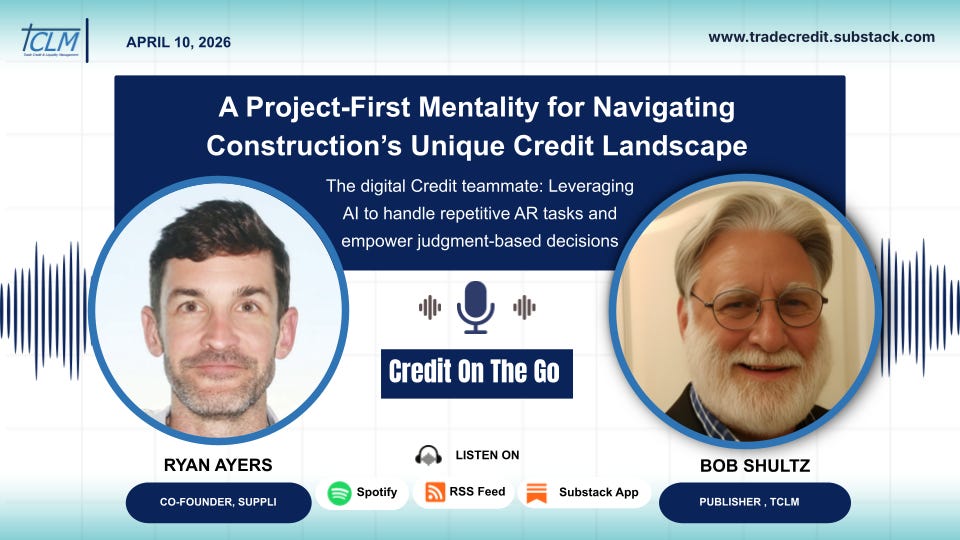 A Project-First Mentality for Navigating Construction’s Unique Credit ...