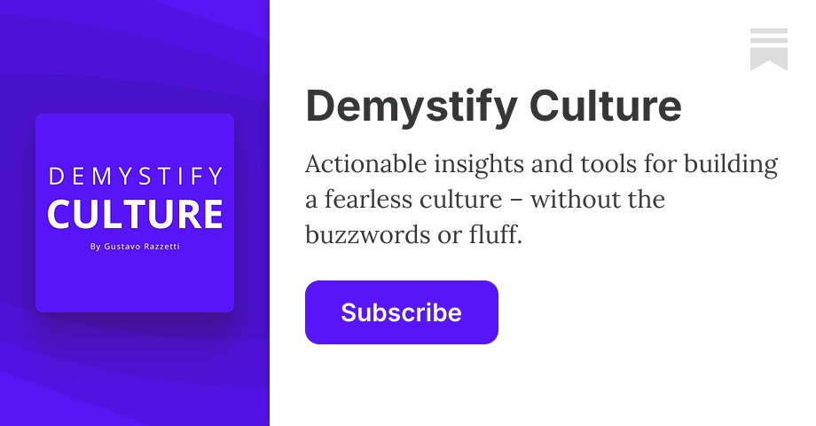 Demystify Culture | Gustavo Razzetti | Substack