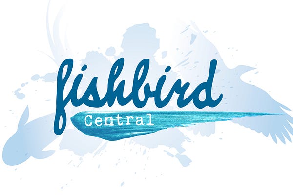 Fishbird Art and Nonsense | Jen Payne - Fishbird Central | Substack