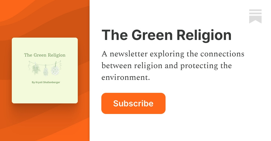 The Green Religion | Krysti Shallenberger | Substack