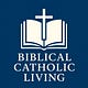 7 Steps to Living a Holy and Fulfilled Catholic Life