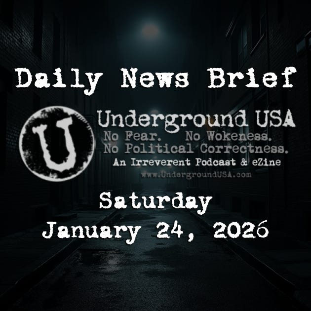 Underground USA Daily News Brief - Underground USA
