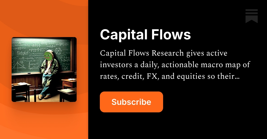 Capital Flows | Substack