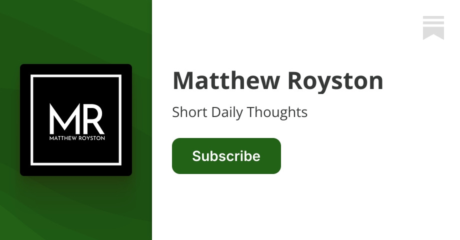 Matthew Royston | Substack