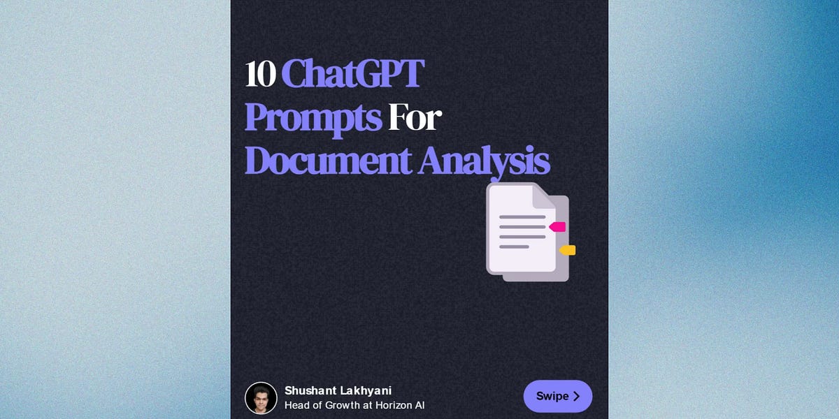📚 10 ChatGPT Prompts for Document Analysis: A Step-by-Step Guide