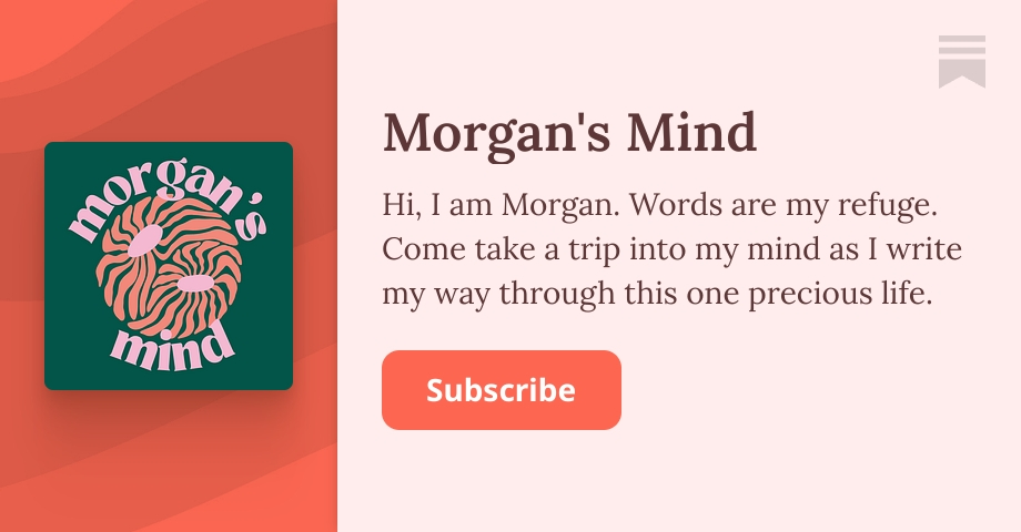Morgan's Mind | Substack