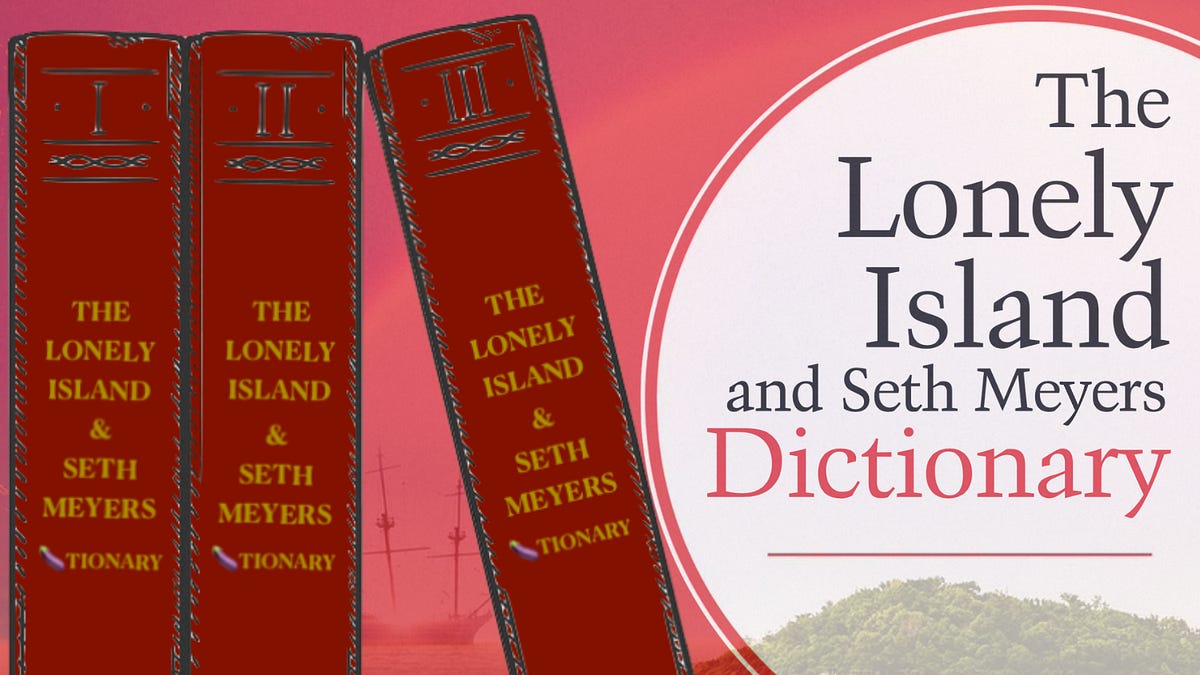 The Lonely Island & Seth Meyers Dictionary