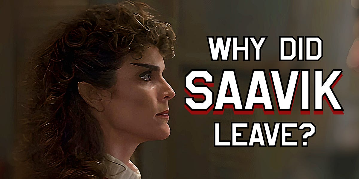 Why Did Saavik Leave Star Trek? - by Finlay