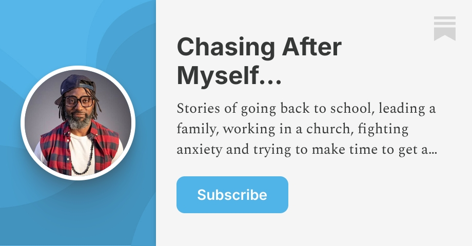 Chasing After Myself... | C. Christopher Chase | Substack