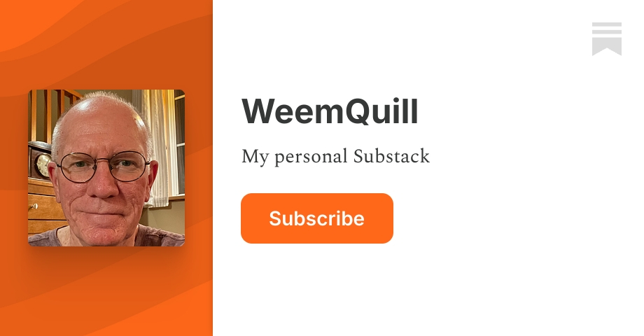 WeemQuill | Jim Menzies | Substack