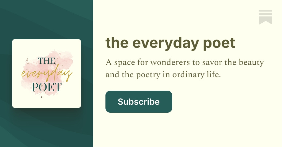the everyday poet | Lori Luhrman | Substack