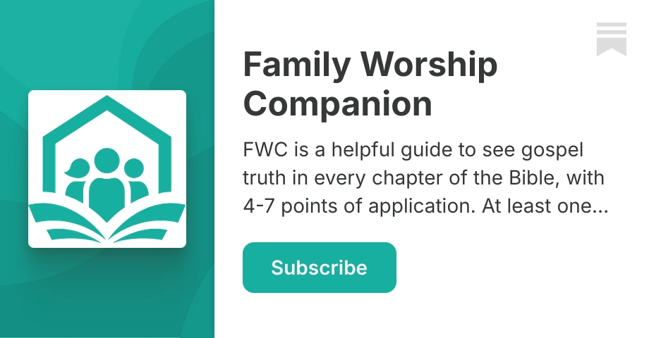 Guide to Using Family Worship Companion