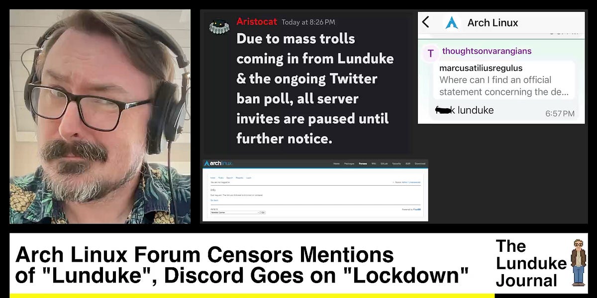 Is Arch Linux Woke? Looks like it: Forum Censors Mentions of "Lunduke ...
