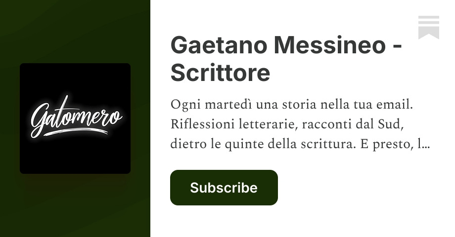 Gaetano Messineo - Scrittore | Substack