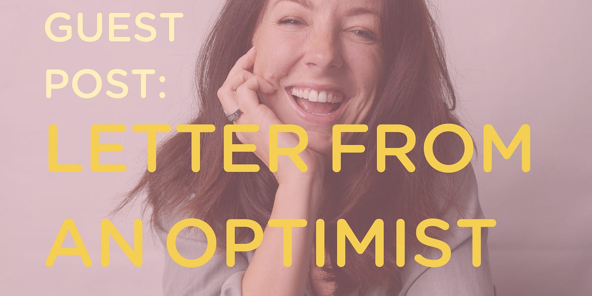 Letter from a fellow optimist: Lola Berry on fanning the spark in your ...
