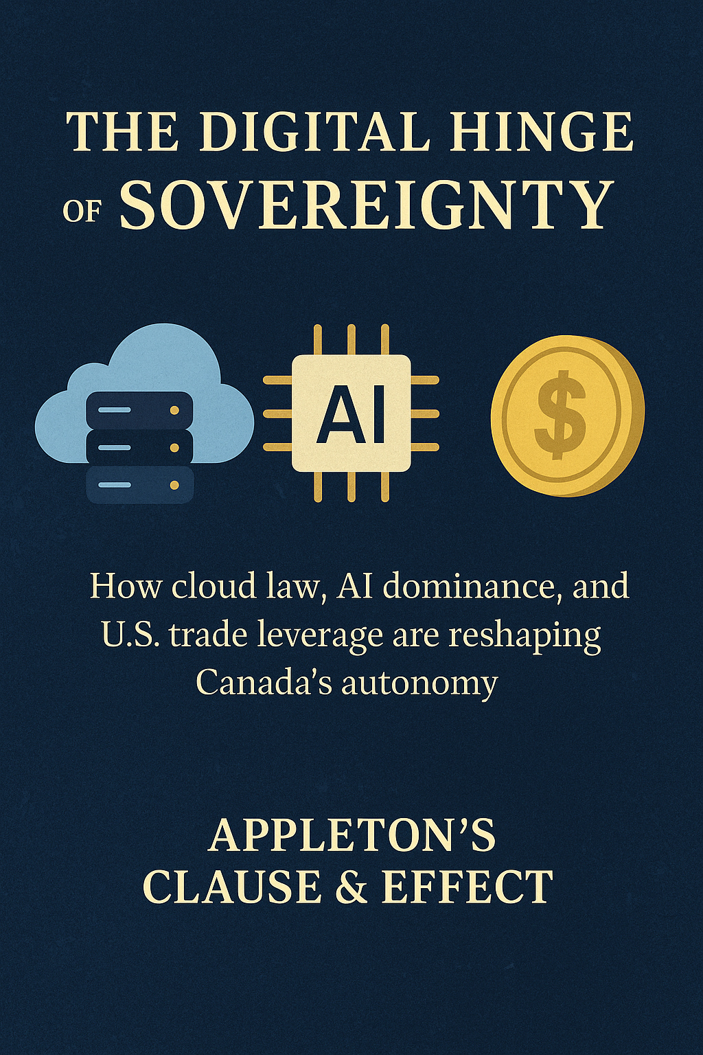 The Digital Hinge of Sovereignty - Barry Appleton