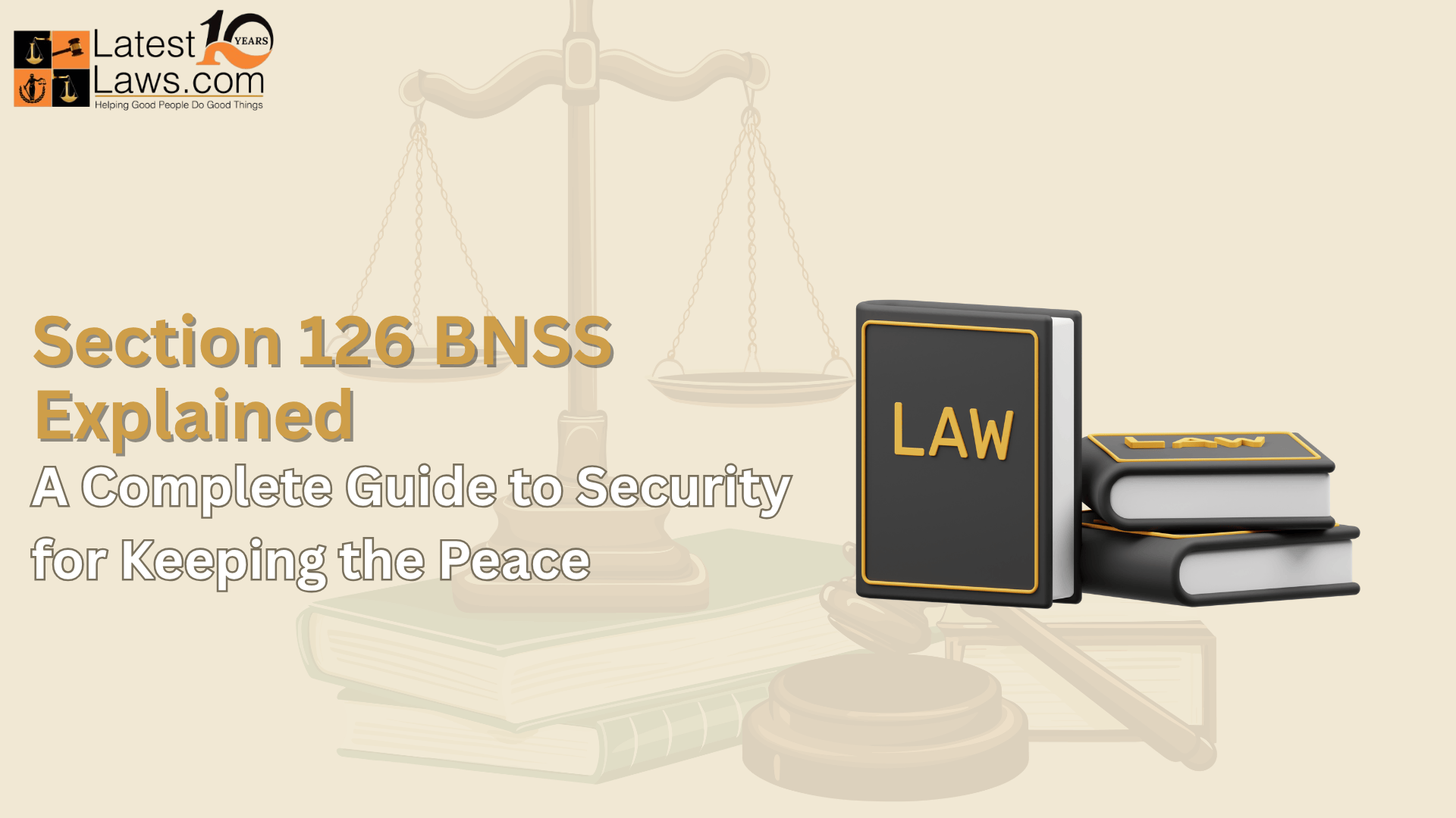 Section 126 BNSS Explained: A Complete Guide to Security for Keeping ...