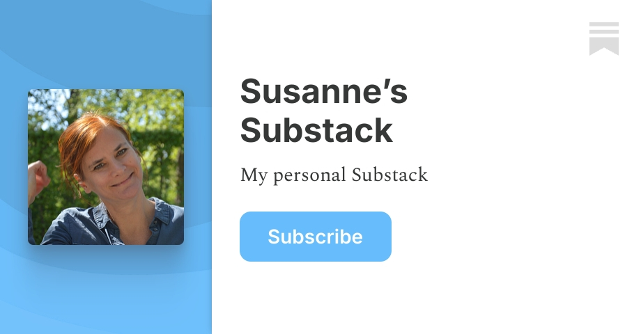 Susanne’s Substack | Susanne Wolf | Substack