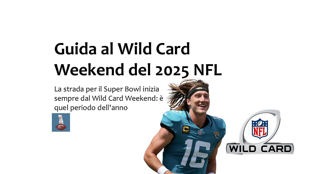 Guida al Wild Card Weekend del 2025 NFL
