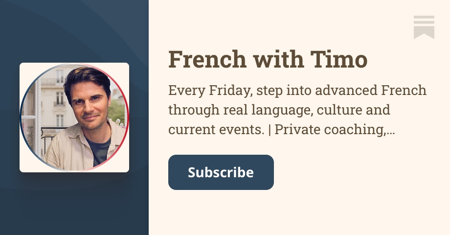 Learn French with Timo | Substack