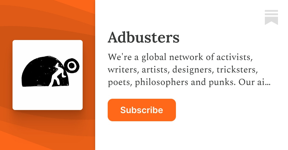 About - Adbusters
