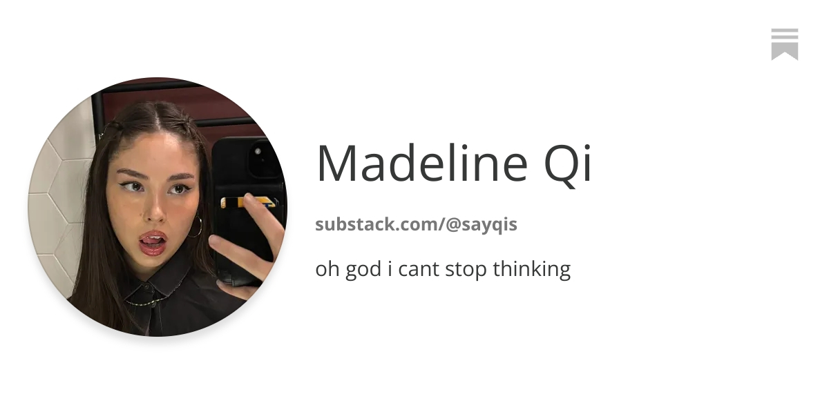 Madeline Qi | Substack