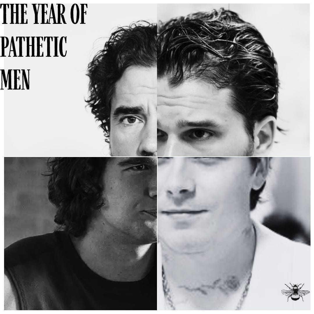 The Year of Pathetic Men - by Tell the Bees