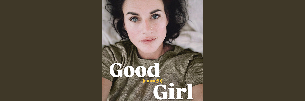 Good (enough) Girl | Substack