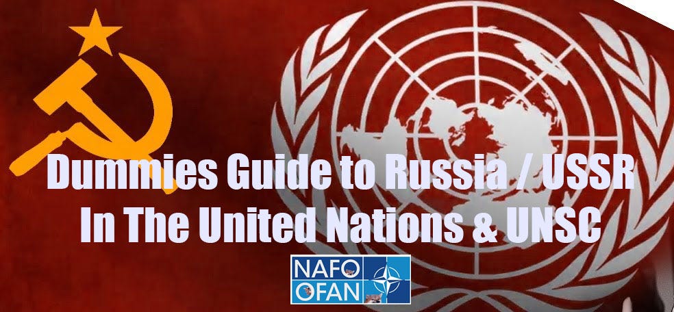 Russia or the USSR in the United Nations and United Nations Security ...