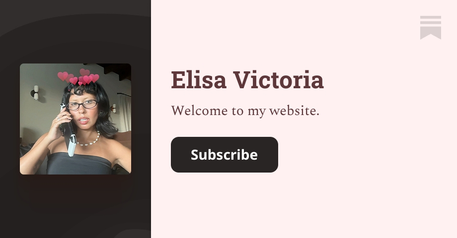 Elisa Victoria | Substack