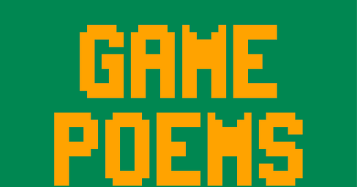 Game Poems Magazine | Substack