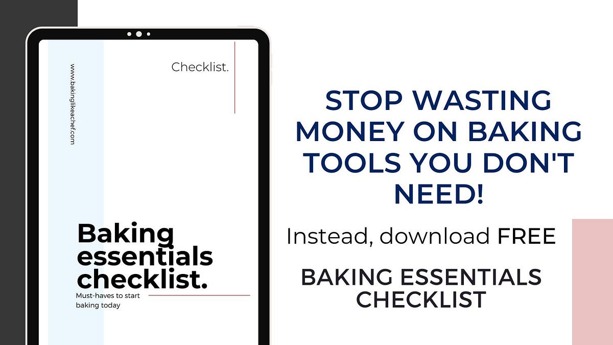 Baking Essentials Checklist: Must‑Have Tools for Every Home Baker