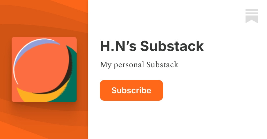 H.N’s Substack | Heather | Substack