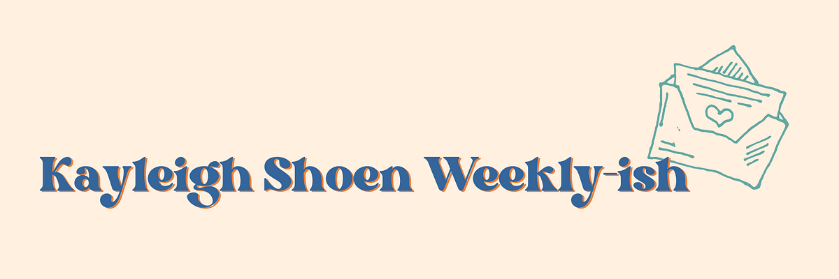 Kayleigh Shoen | Substack