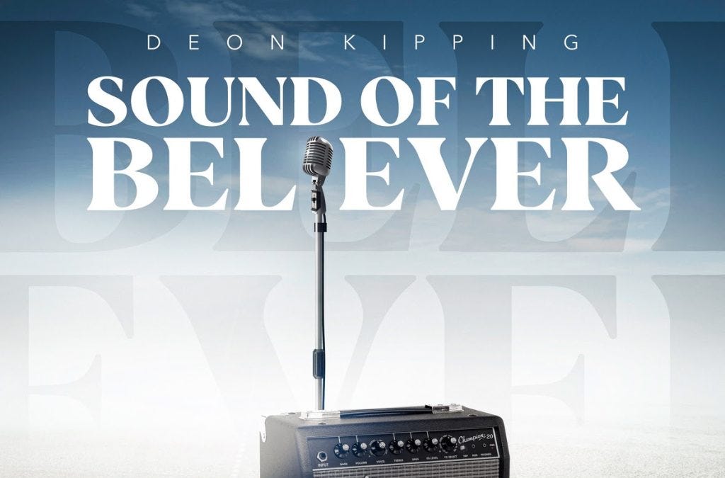 Deon Kipping Releases “Sound of The Believer”