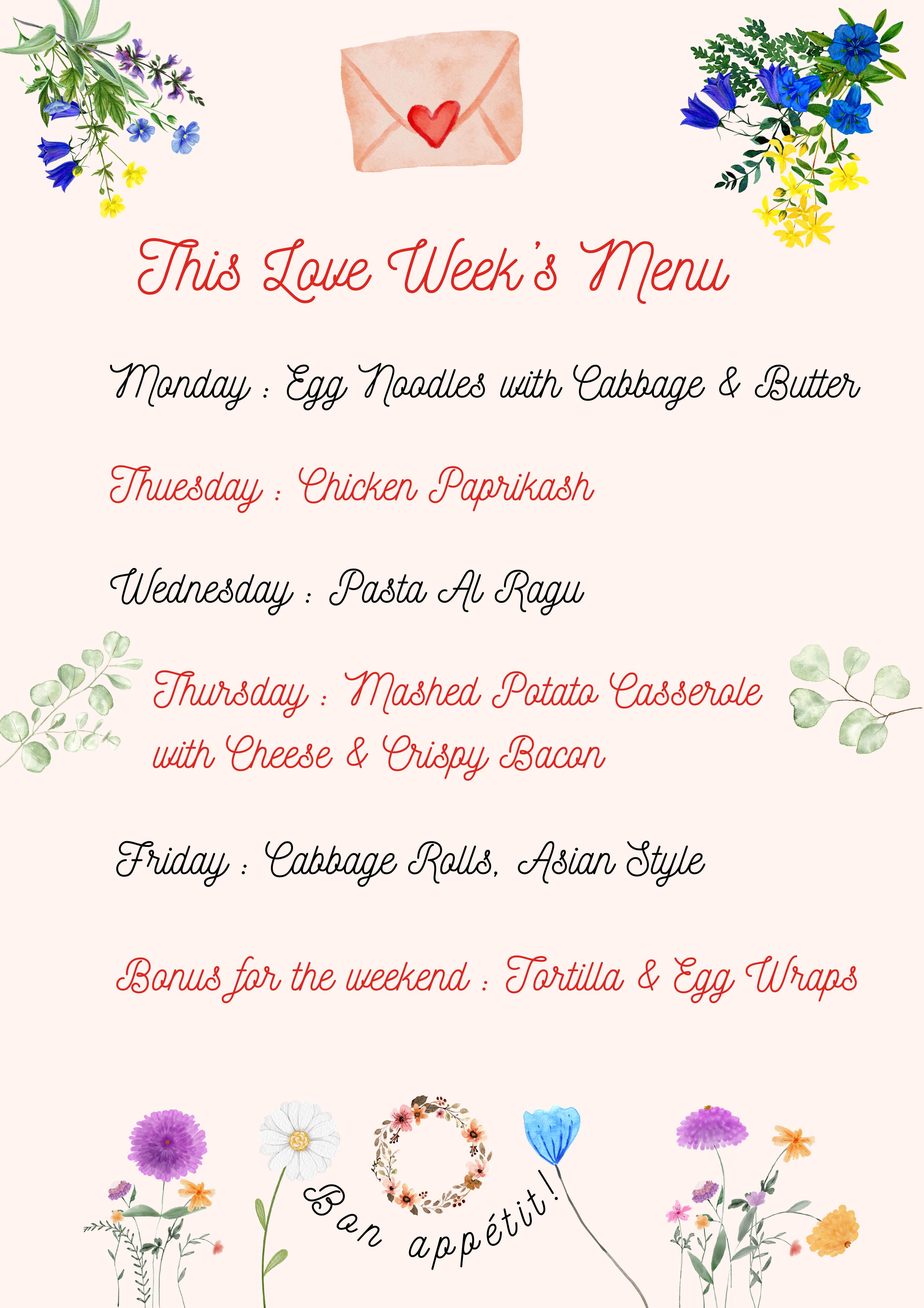 This Love Week’s Meal Plan, Edition 6 - by Sophie
