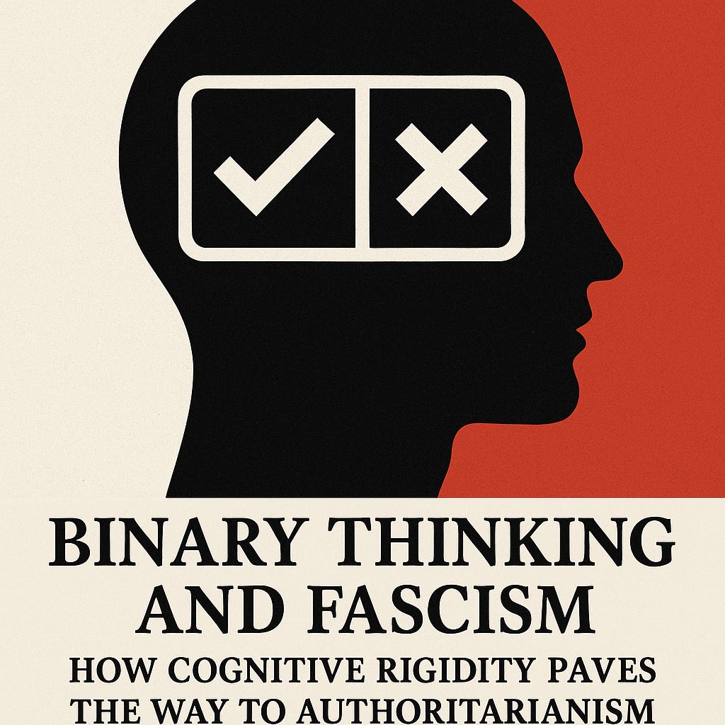 Binary Thinking: The Hidden Psychology Behind America’s Drift Toward ...