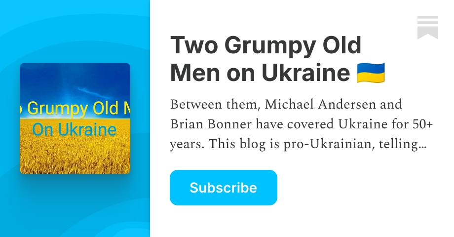 Two Grumpy Old Men on Ukraine 🇺🇦 | Substack