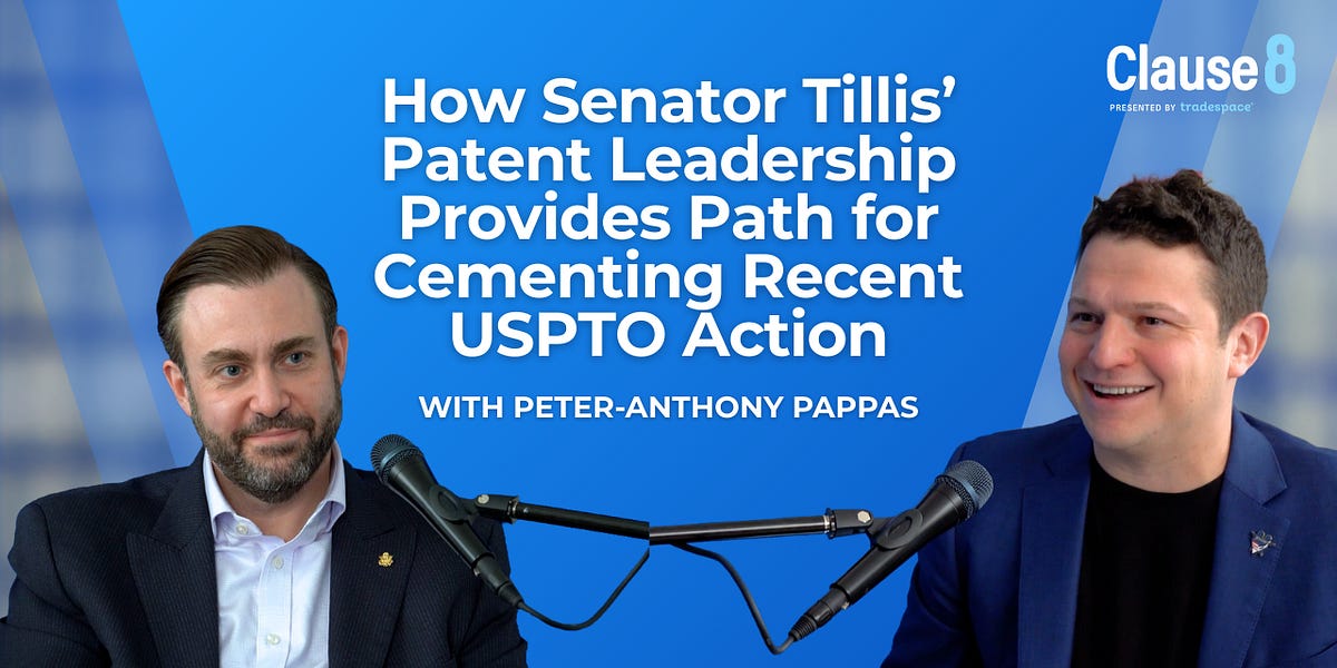 How Senator Tillis’ Patent Leadership Provides Path for Cementing ...