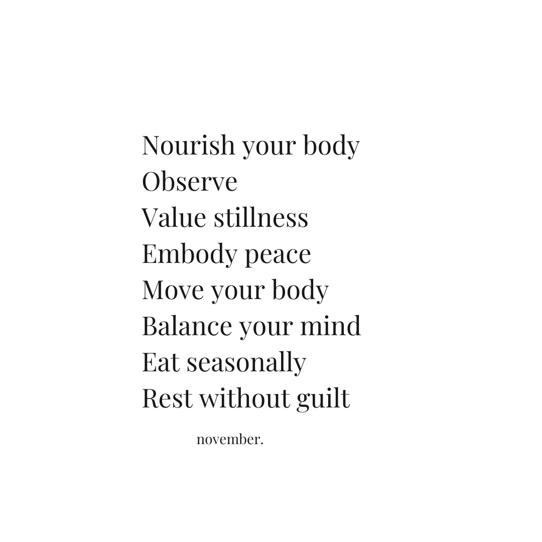 a nourished girl's guide to november - by Hannah Heidel